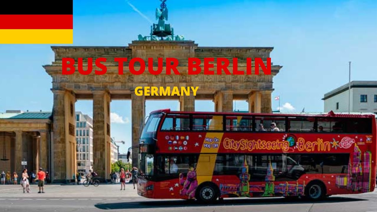 BUS TOUR BERLIN (GERMANY) - YouTube