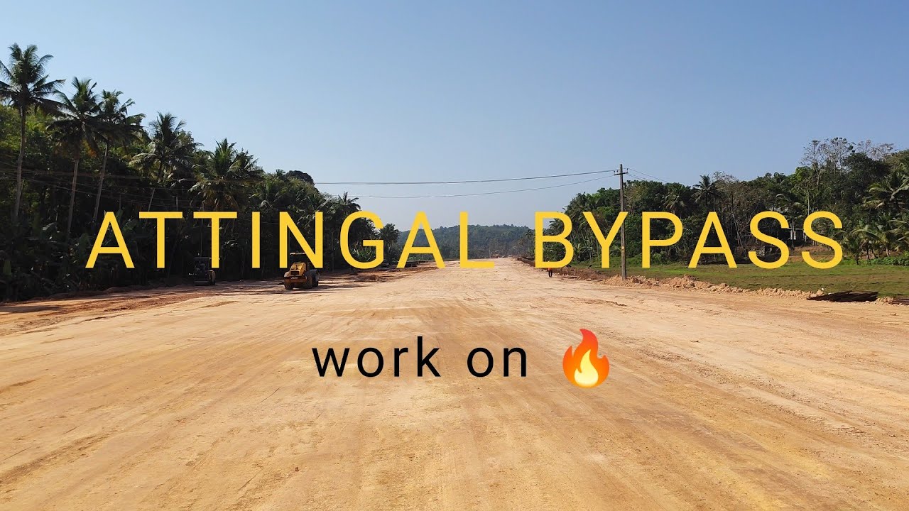 Attingal bypass nearly to ayamkonam latest 4k video Driving from ...