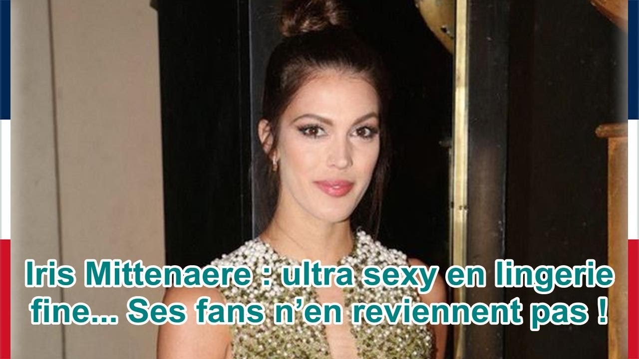 Iris Mittenaere : ultra sexy en lingerie fine... Ses fans n’en ...