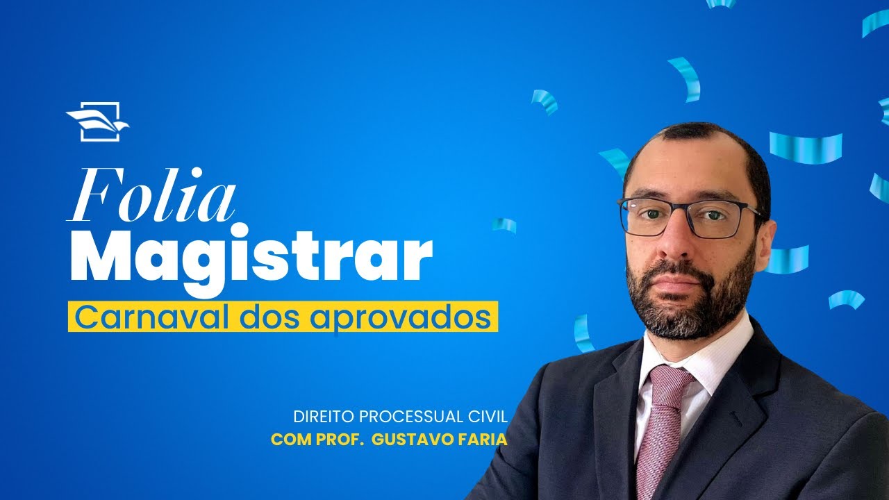 FOLIA MAGISTRAR | Informativos em Processo Civil - Prof. Gustavo Faria ...