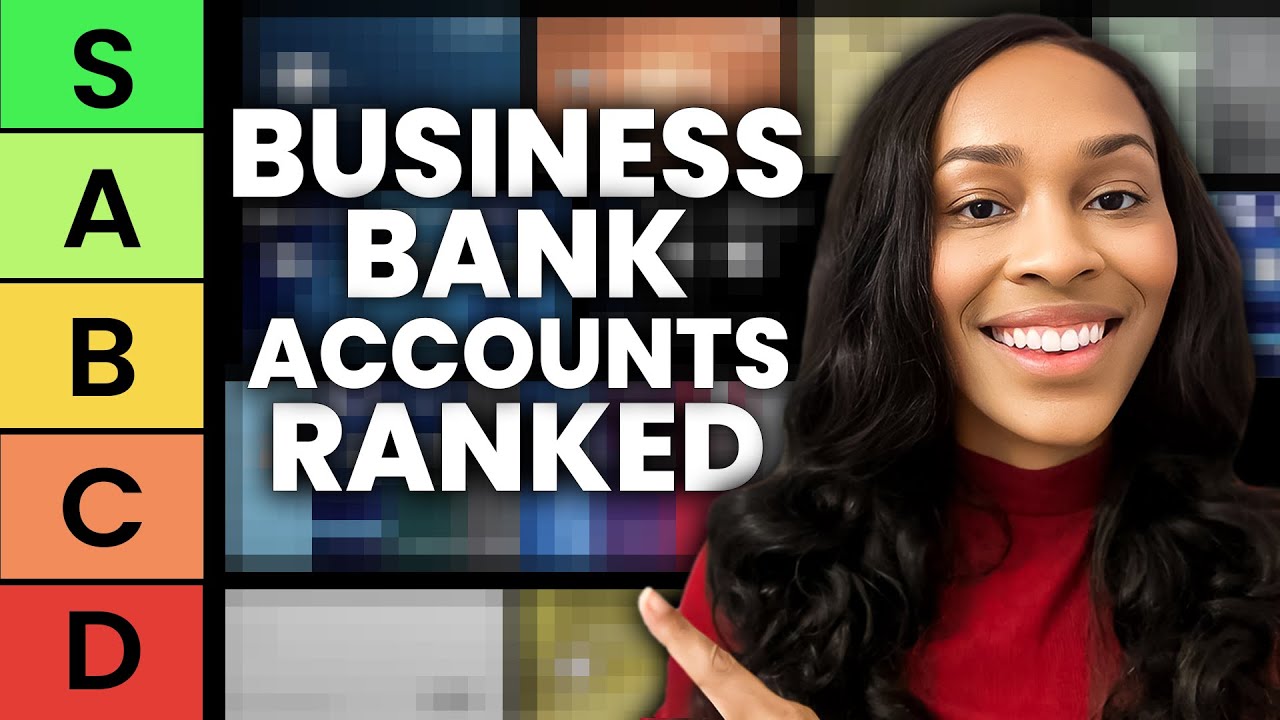 Best Business Bank Account Tier List 2026 (BEST To WORST) - YouTube