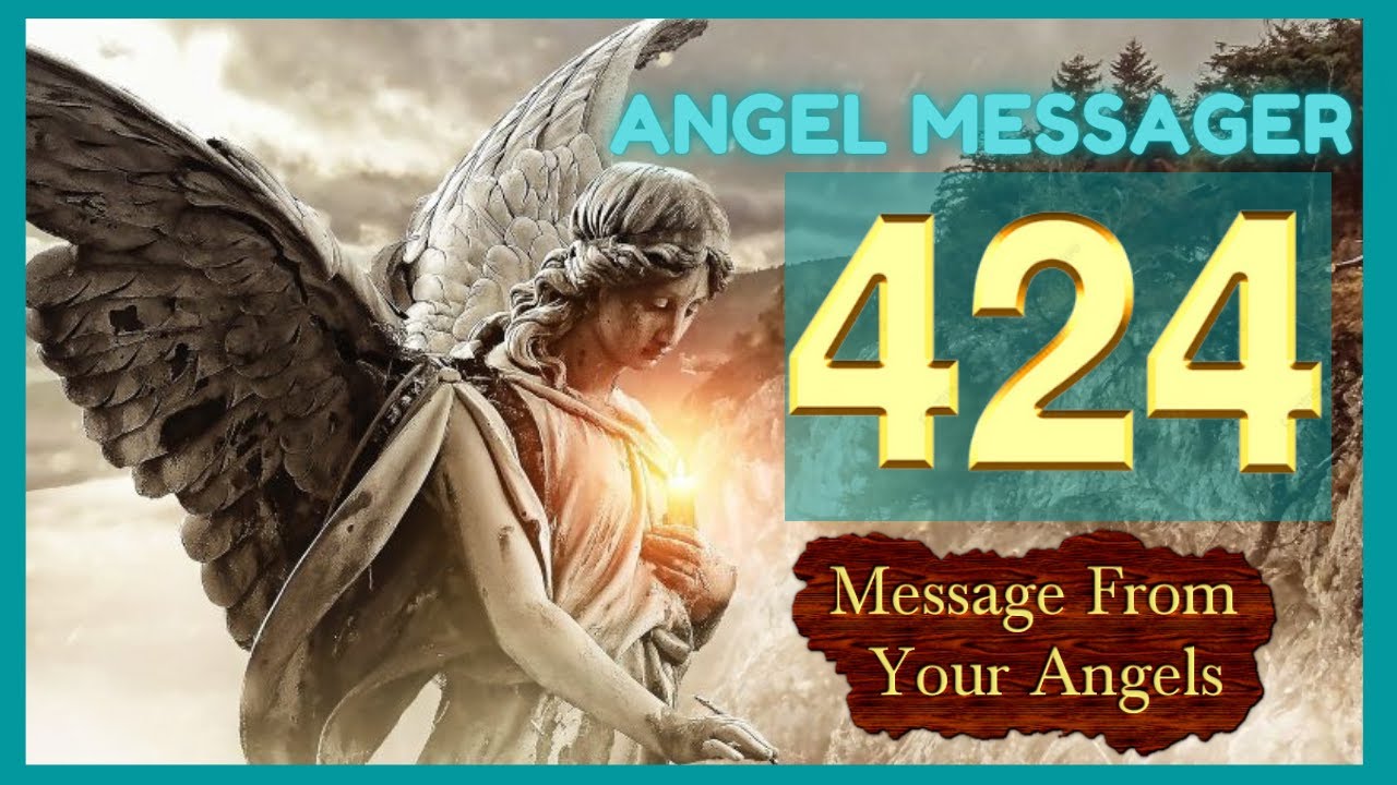 🎯Angel Number 424 Meaning🔥connect with your angels and guides - YouTube