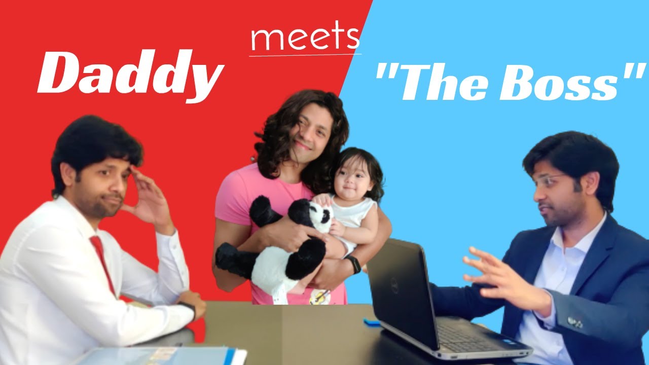 Daddy meets "The Boss" | Daddy Episodes #5 - YouTube