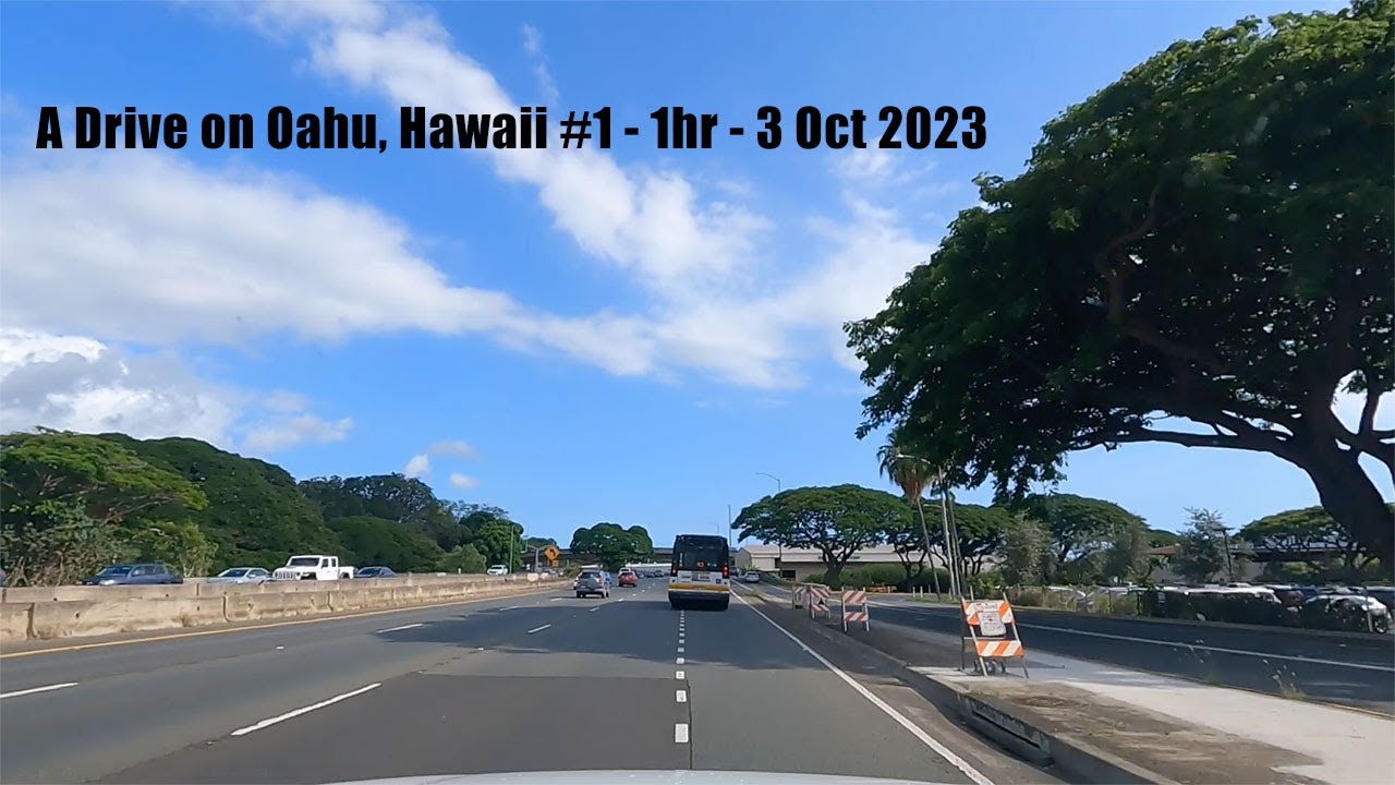 A Drive on Oahu, Hawaii #1 - 1hr, 11 min - 3 Oct 2023 - YouTube