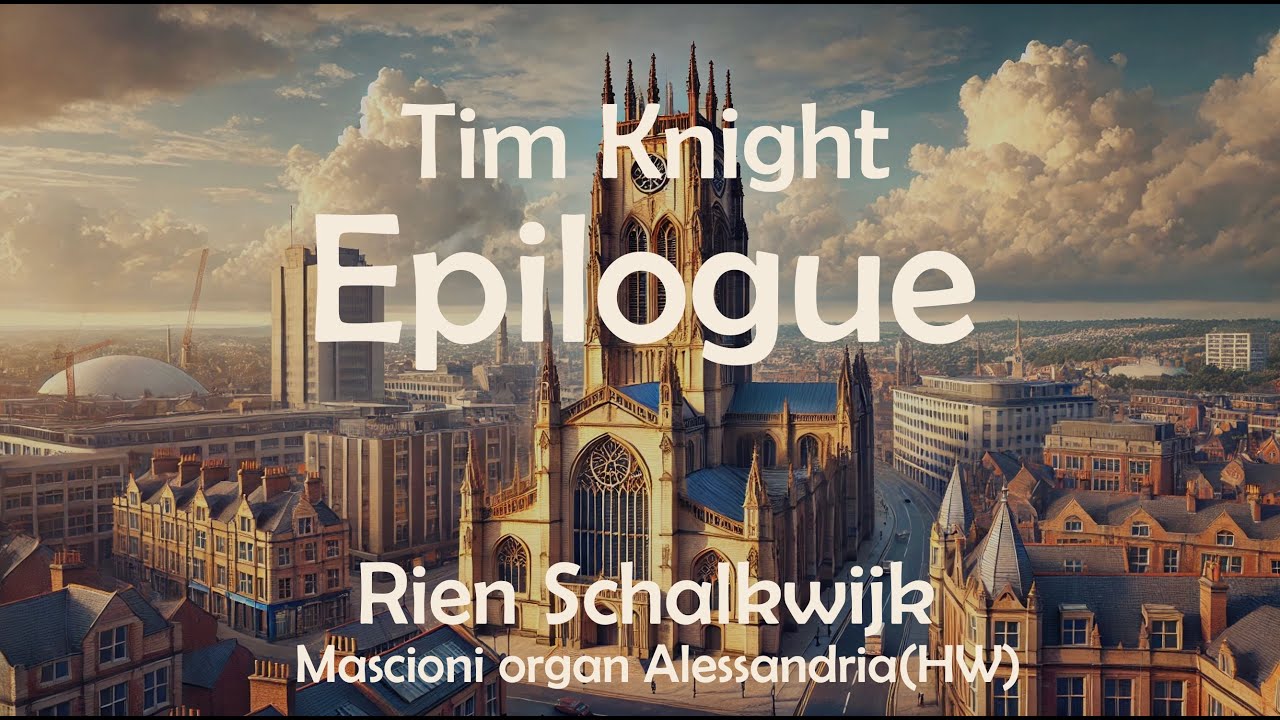 Epilogue | Tim Knight | By Rien - YouTube