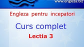 Curs de Limba Engleza Incepatori Complet Lectia 16 - YouTube