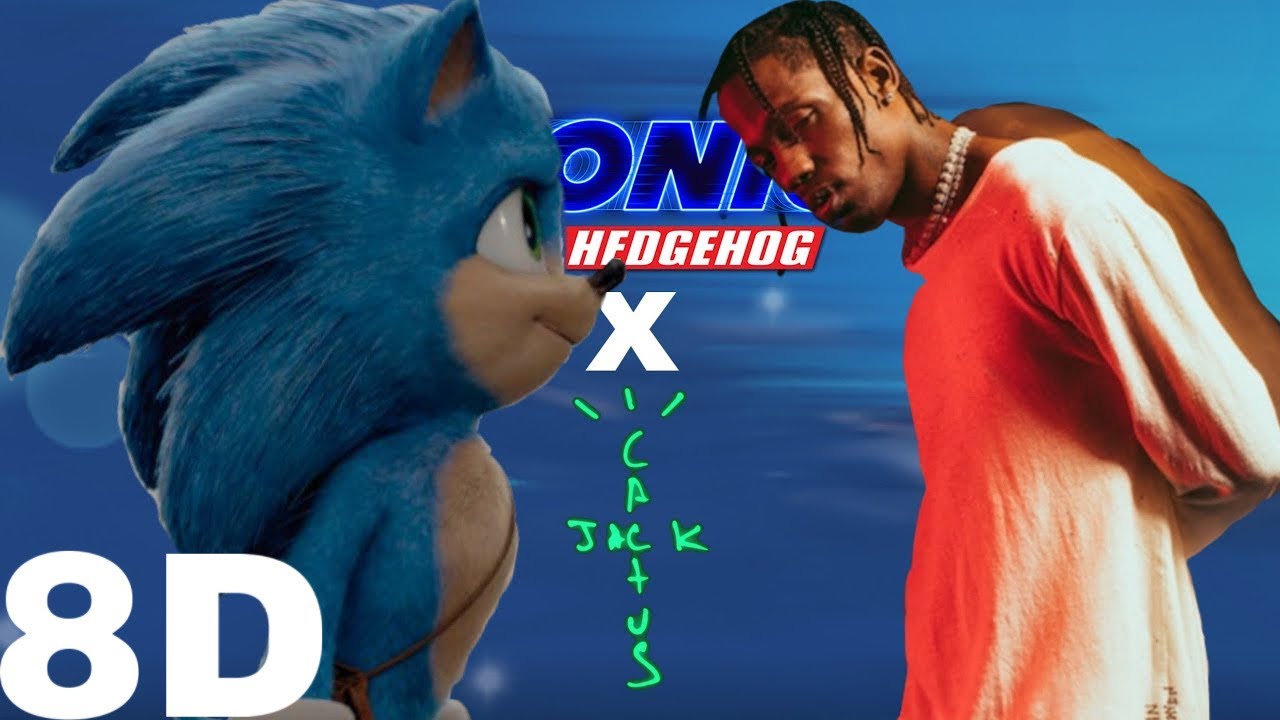 goosebumps - Travis Scott [8D Sonic Movie Music Video] (WEAR HEADPHONES ...