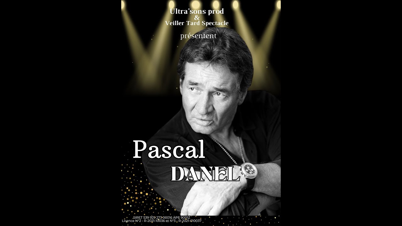 Pascal Danel sur scène Sorgues (84700 ) avril 2024 - YouTube