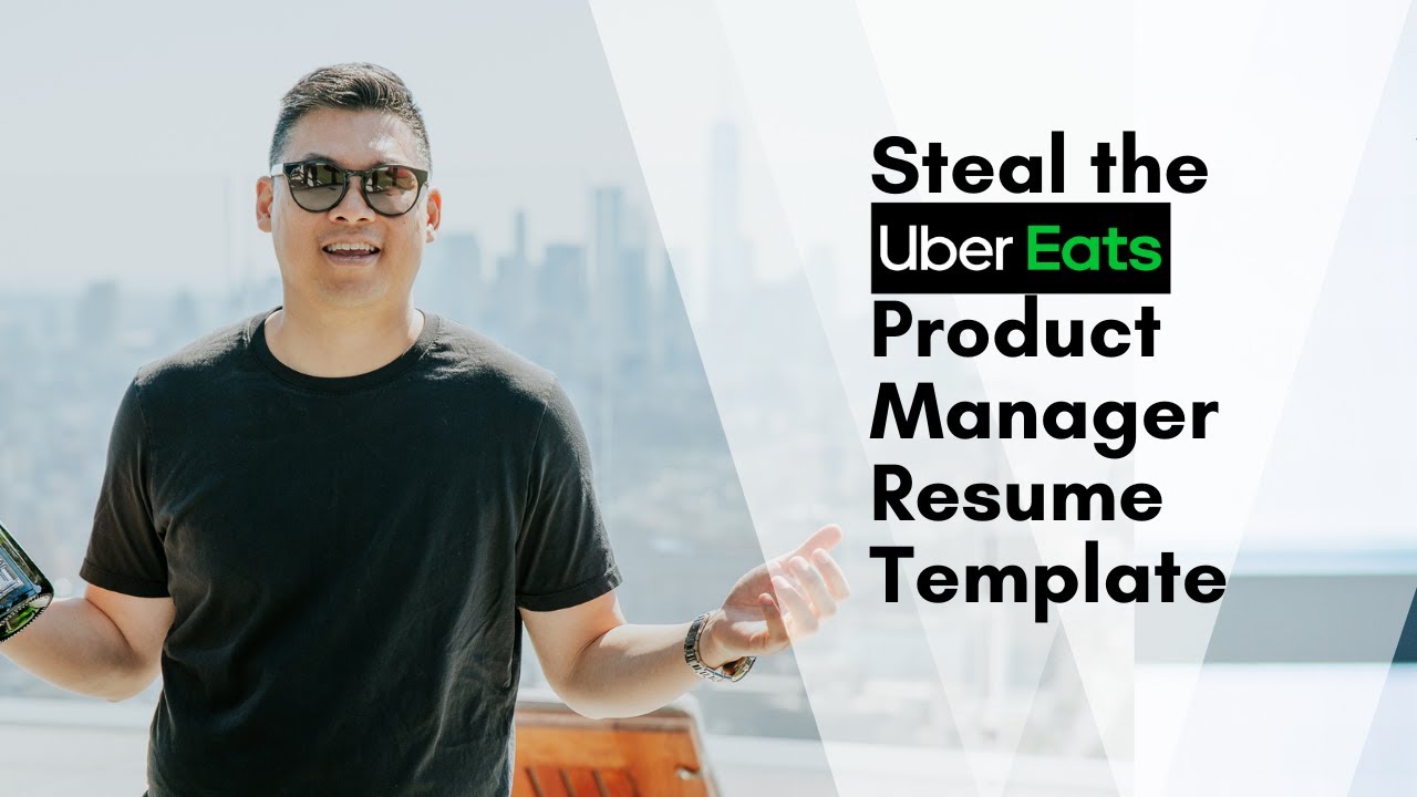 How to Write a Product Manager Resume for Uber Eats (and Cover Letter ...