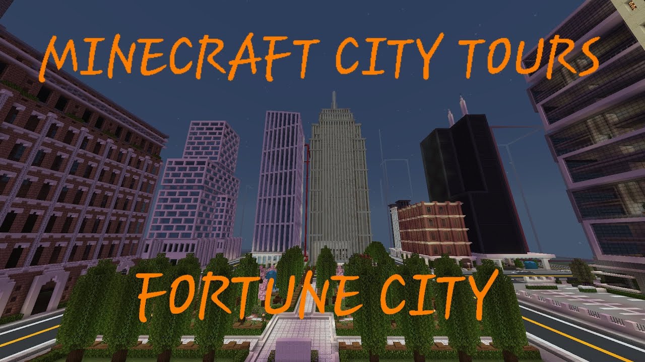 Minecraft City Tours - Fortune City - YouTube