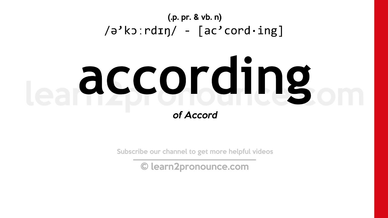 Pronunciation of According | Definition of According - YouTube