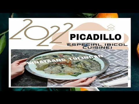 PICADILLO-TAMBACOL RECIPE/GINATAANG TULINGAN/BICOL CUISINE - YouTube