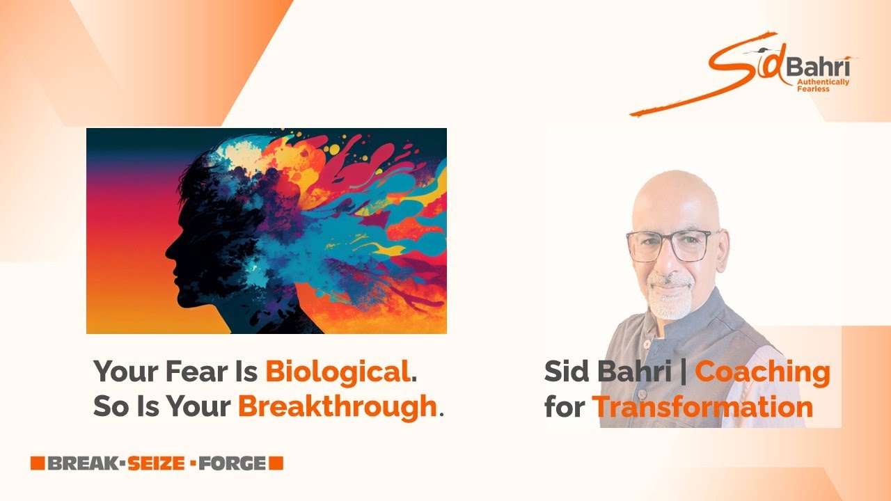 The Biology of Fear | Coaching for Transformation | Sid Bahri - YouTube