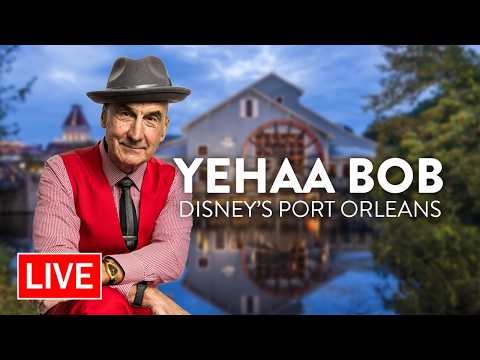 🔴 LIVE: Disney's Port Orleans Resort with Yehaa Bob | Walt Disney World Live Stream