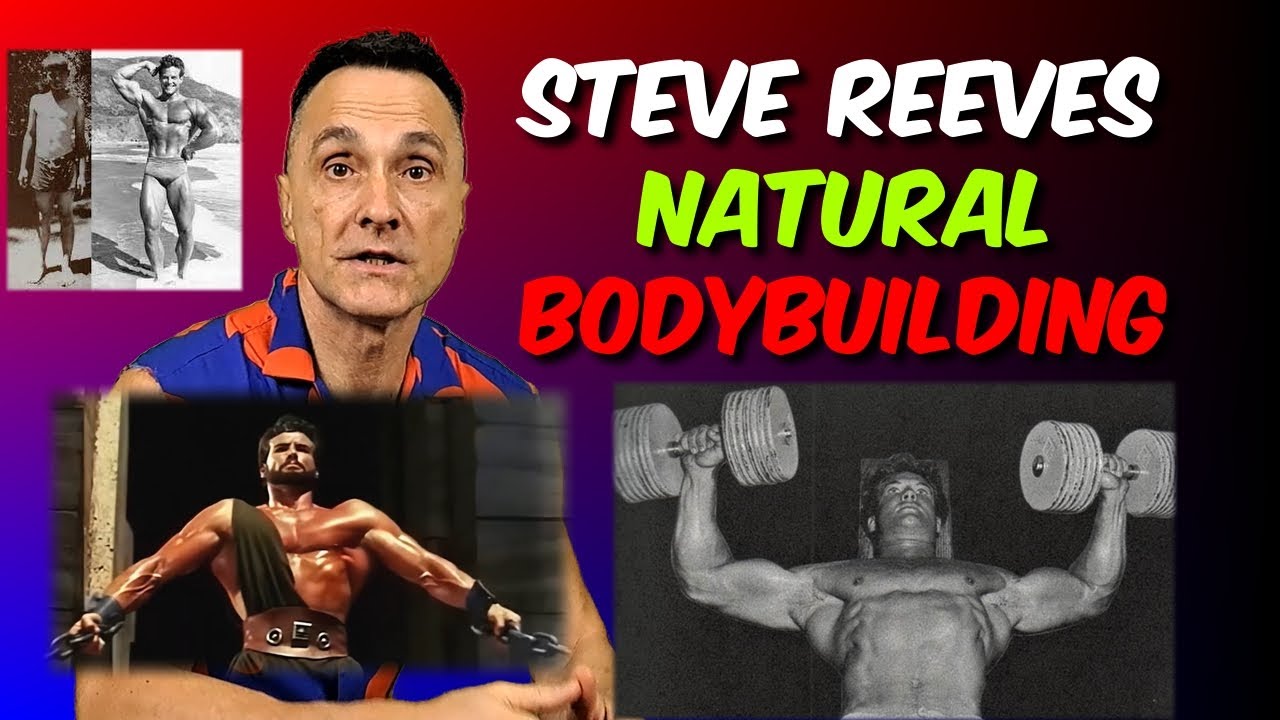 Natural Bodybuilding: Steve Reeves - YouTube