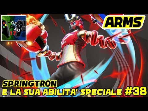 SPRINGTRON E LA SUA ABILITA' SPECIALE! - ARMS CON I FAN #38 NINTENDO ...
