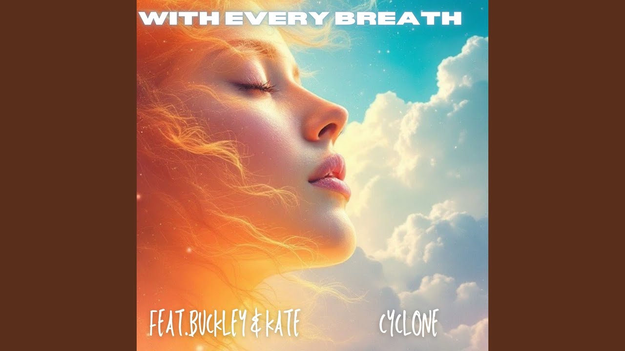 WITH EVERY BREATH - YouTube