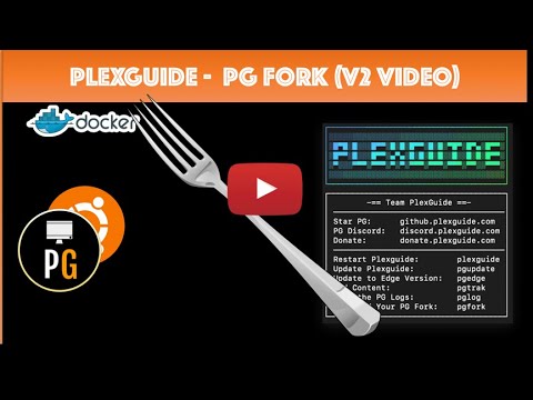 PlexGuide - PG Fork (v2) - YouTube