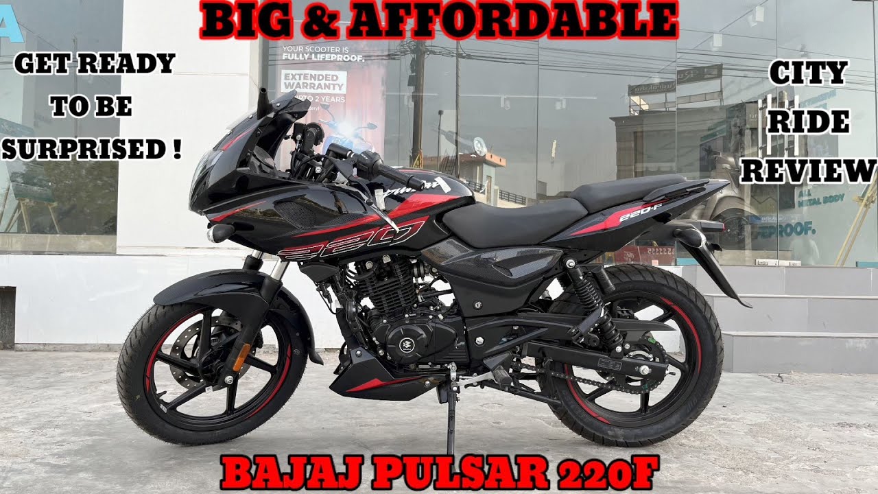 BAJAJ PULSAR 220F -BIG & AFFORDABLE | City Ride Review | BUY or AVOID ...