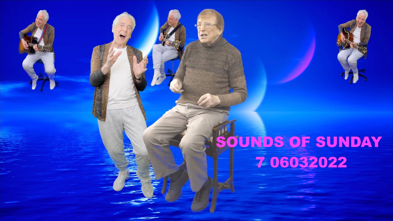 SOUNDS OF SUNDAY REPLAY 7 O6032022 YOUTUBE - YouTube