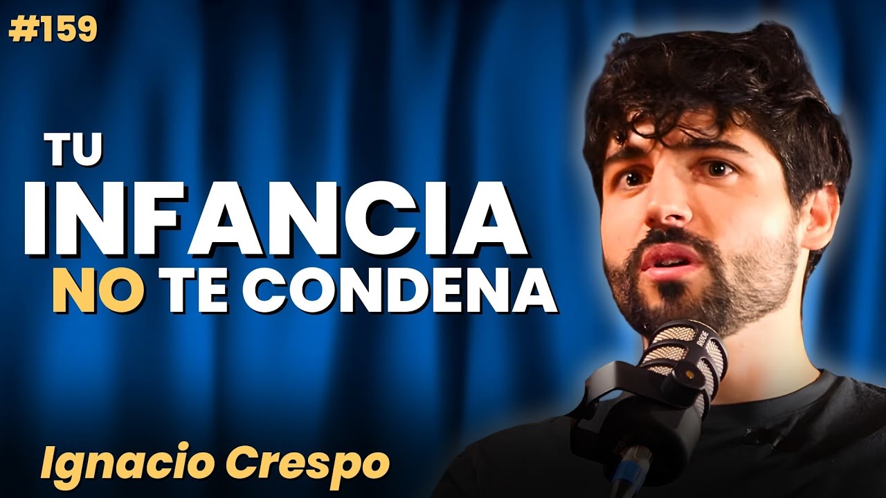 TRAUMA PSICOLÓGICO, ALTAS CAPACIDADES y SIGNIFICADO de los SUEÑOS ~ IGNACIO CRESPO #159 - YouTube