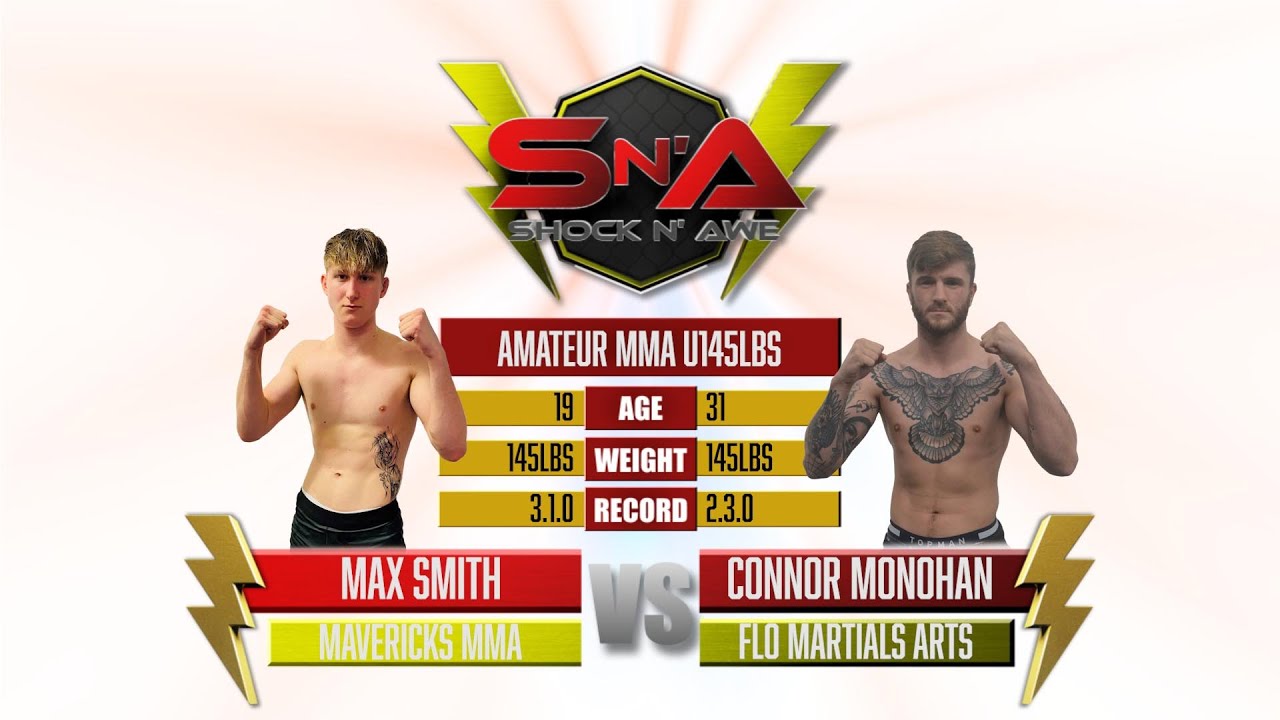 Shock N Awe 35 - Connor Monahan vs Max Smith - Featherweight Amateur ...