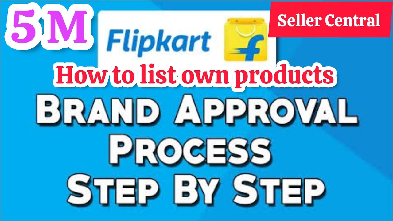 Flipkart Brand Approval Process Step by Step। become seller on Flipkart ...