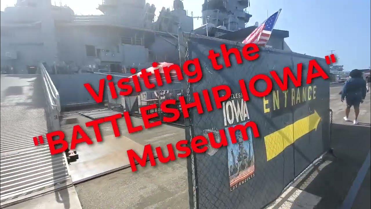 Battleship Iowa Tour - YouTube