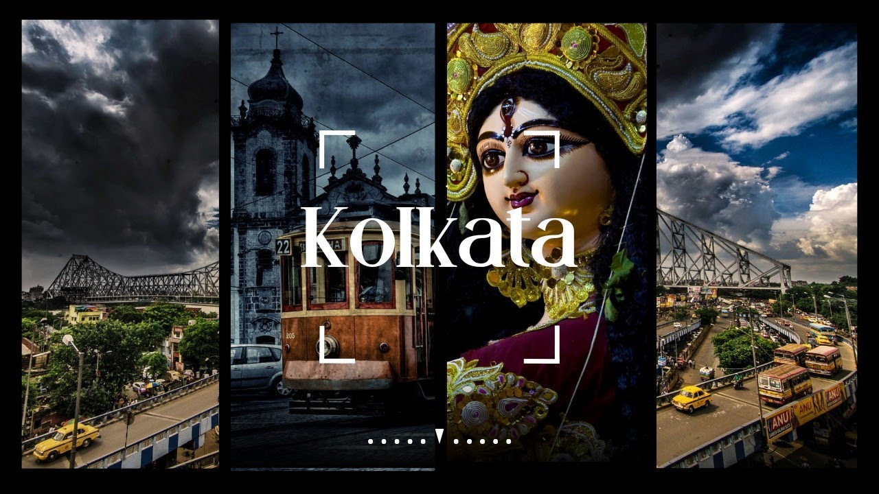 Kolkata: A Journey Through Time and Taste |Kolkata |About Kolkata|West ...
