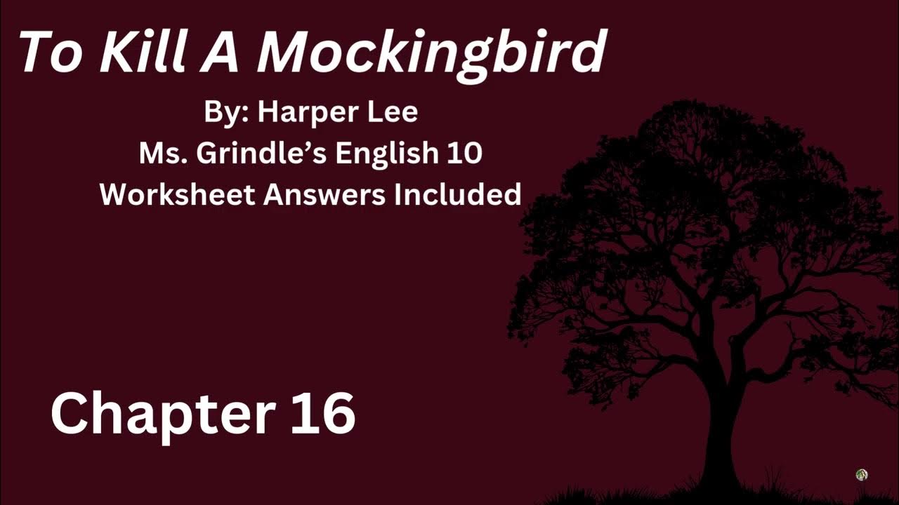 To Kill A Mockingbird Chapter 16 - YouTube