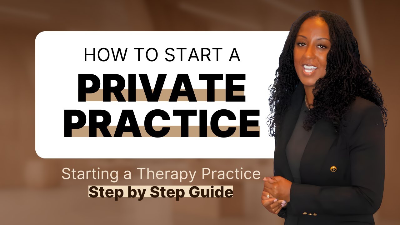 How to Start a Private Practice as a Therapist | Step by Step Guide ...
