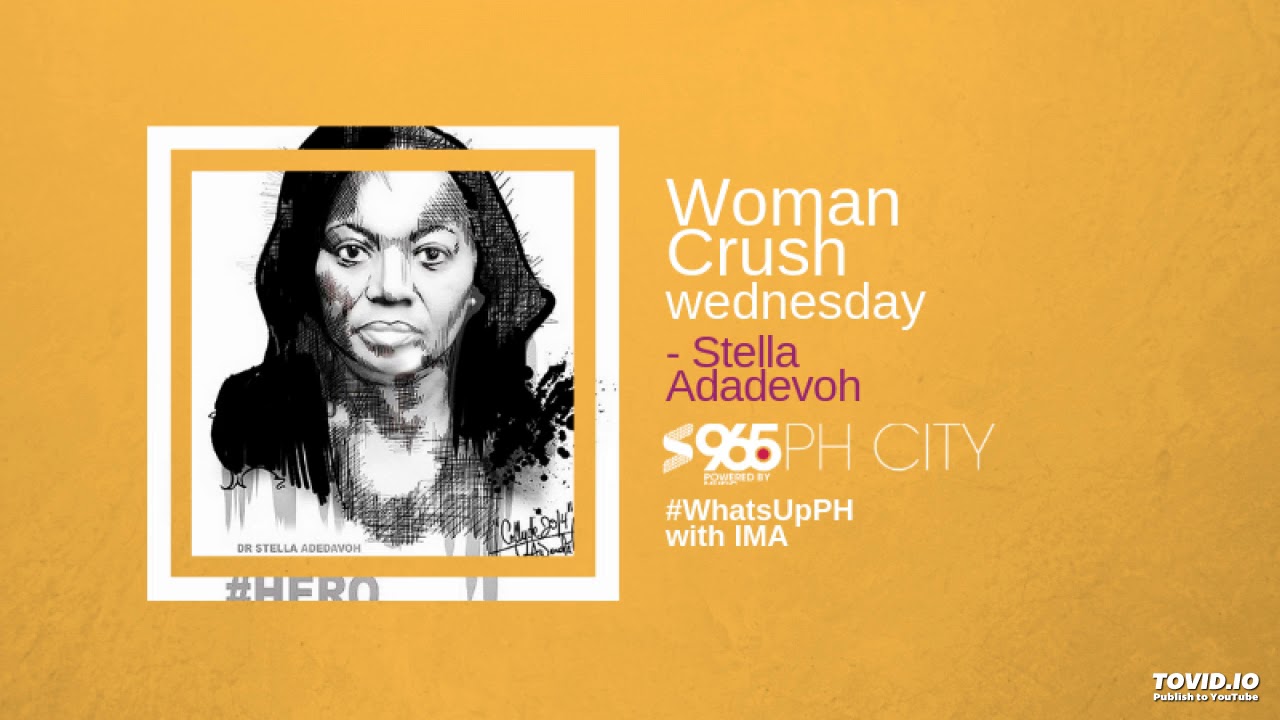WCW: Dr. Ameyo Stella Adadevoh, National Herione | What's Up Port ...