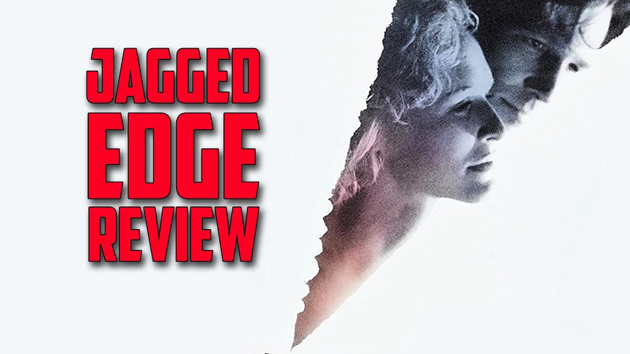 Jagged Edge | Movie Review | 1985 | Indicator # 196 | Jeff Bridges ...