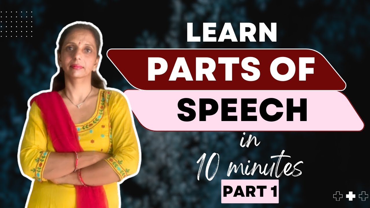 Parts Of Speech in 10 Minutes|English Language Basics|Part 1 - YouTube