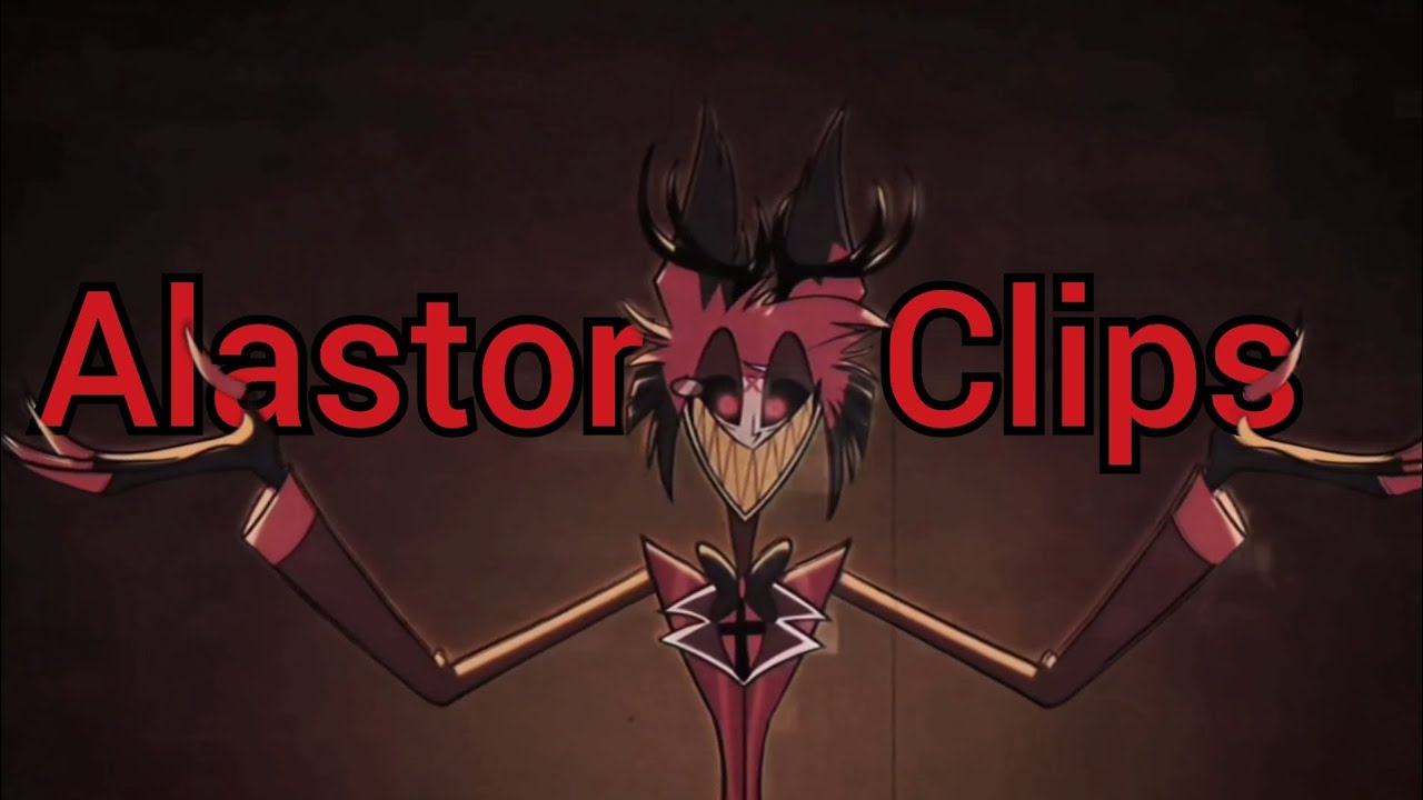 Alastor Clips + CC / Hazbin Hotel: Ep5 - YouTube