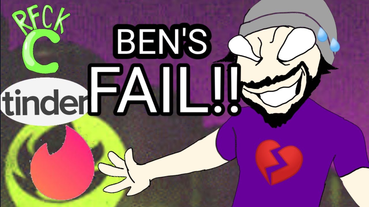 Ben Saints Tinder FAIL!!! || RFCK - YouTube