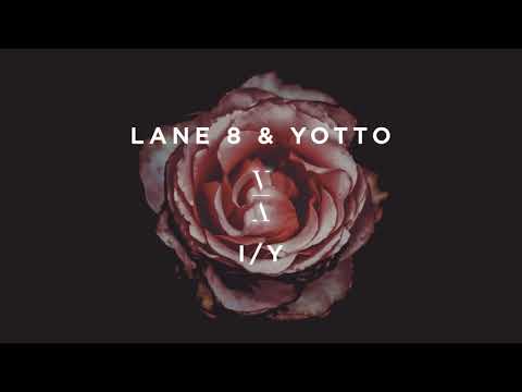 Lane 8 & Yotto - I/Y