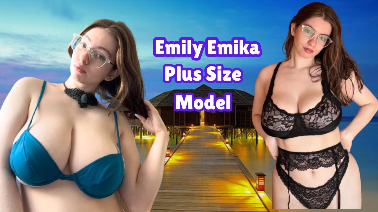 Emily Emika | Curvy Plus Size Icon, Model & Social Media Star | Biography, Age, Facts & Wiki ...