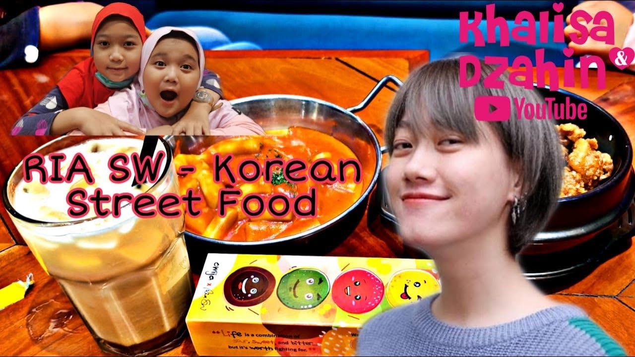 RIA SW STREET FOOD || KHALISA N DZAHIN - YouTube