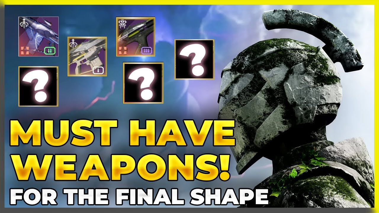 Destiny 2 - Get these Weapons for The Final Shape - YouTube