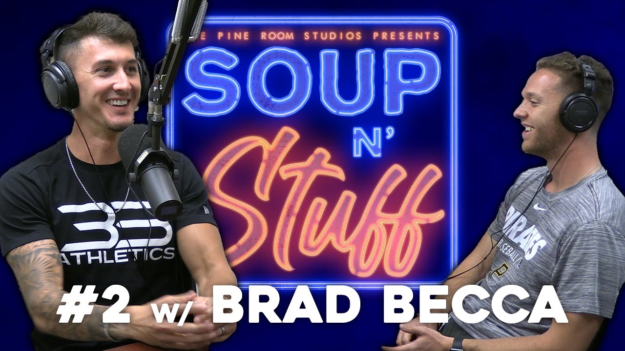 Soup N' Stuff - Ep.2 | Ft. Brad Becca of BB Athletics - YouTube