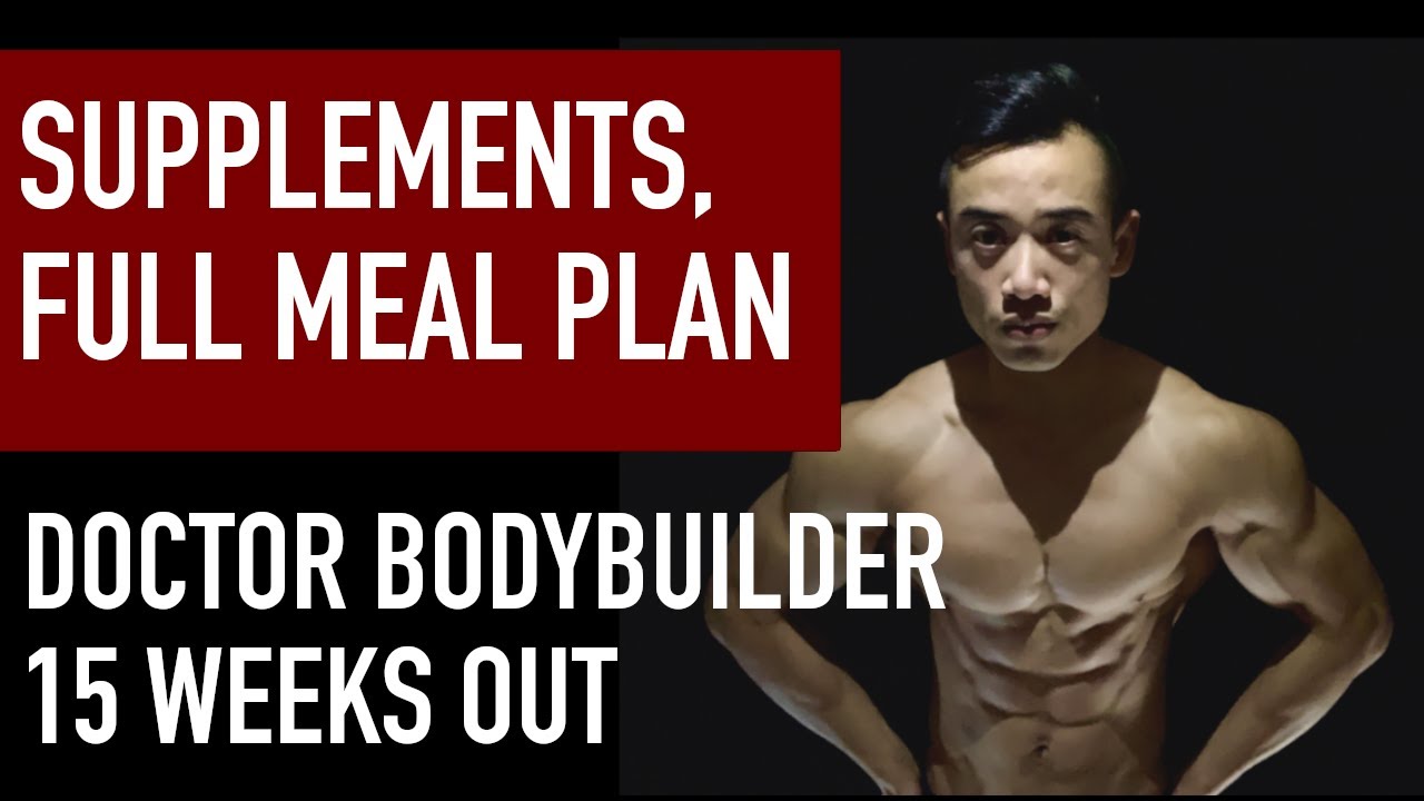 SUPPLEMENTS I Use, Physique Update, Full Meal Plan | Doctor Bodybuilder ...