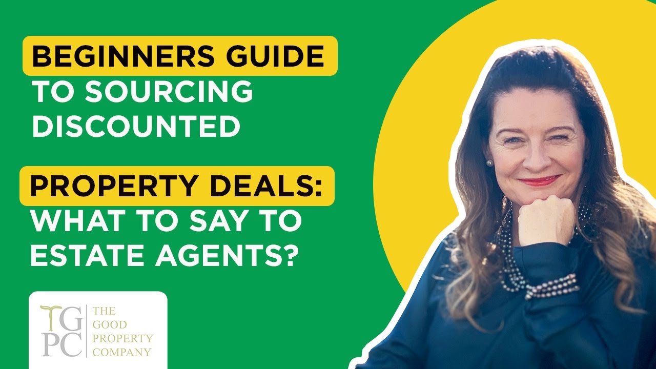Beginners Guide to Sourcing Discounted Property Deals: What to say to ...