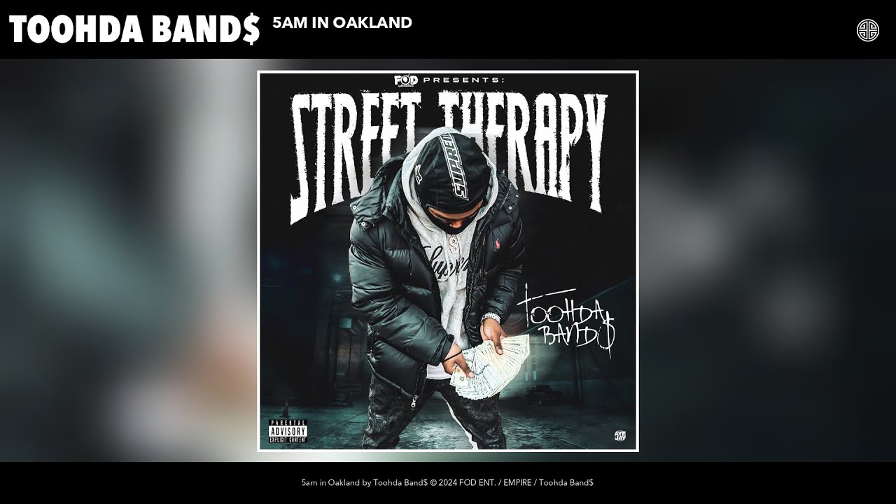 Toohda Band$ - 5am in Oakland (Official Audio) - YouTube