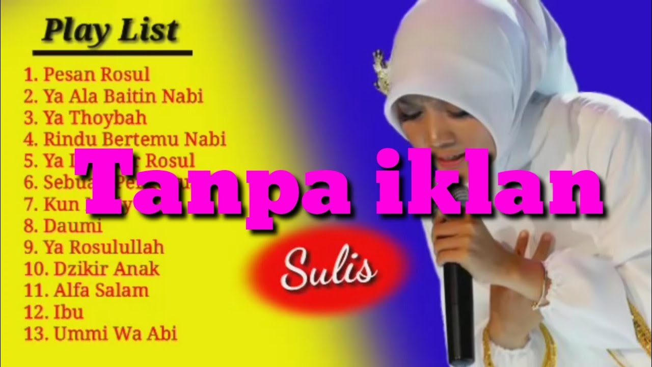 FULL ALBUM SULIS TANPA IKLAN | PESAN ROSUL (Status Sholawat25) - YouTube