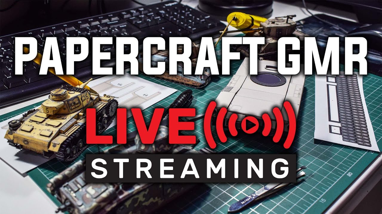 🔴 PAPERCRAFT EN VIVO | empezando con el T-90 - YouTube