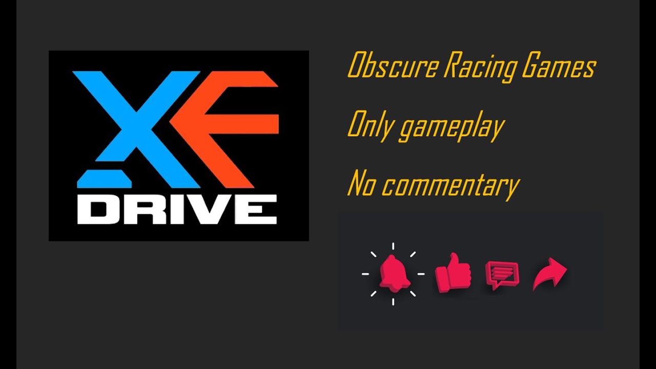 XF Drive (Demo) - Obscure Racing Games - Only Gameplay - YouTube