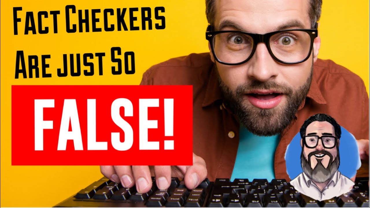 Fact checkers are so false! - YouTube