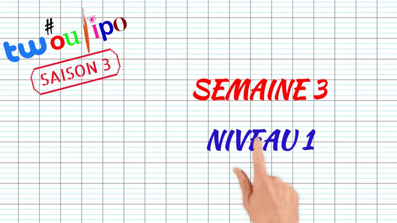 #Twoulipo (Saison 3) - Semaine 3 : Lipogramme en A pour le niveau 1 ...