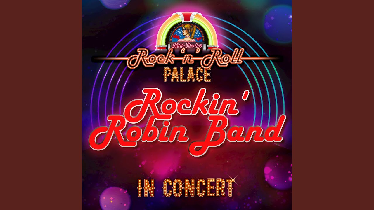 Rockin' Robin (Live) - YouTube